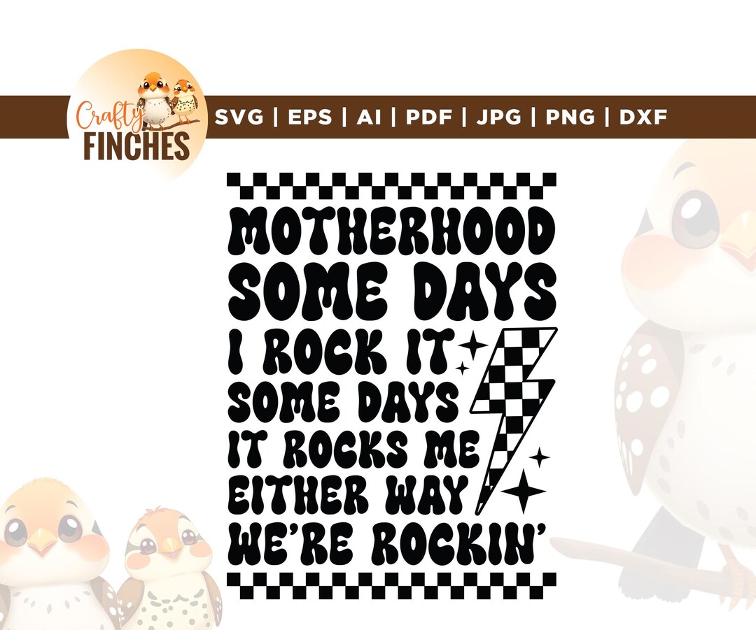 Motherhood Some Days I Rock It Svg, Some Days Svg, Cricut, Sublimation ...