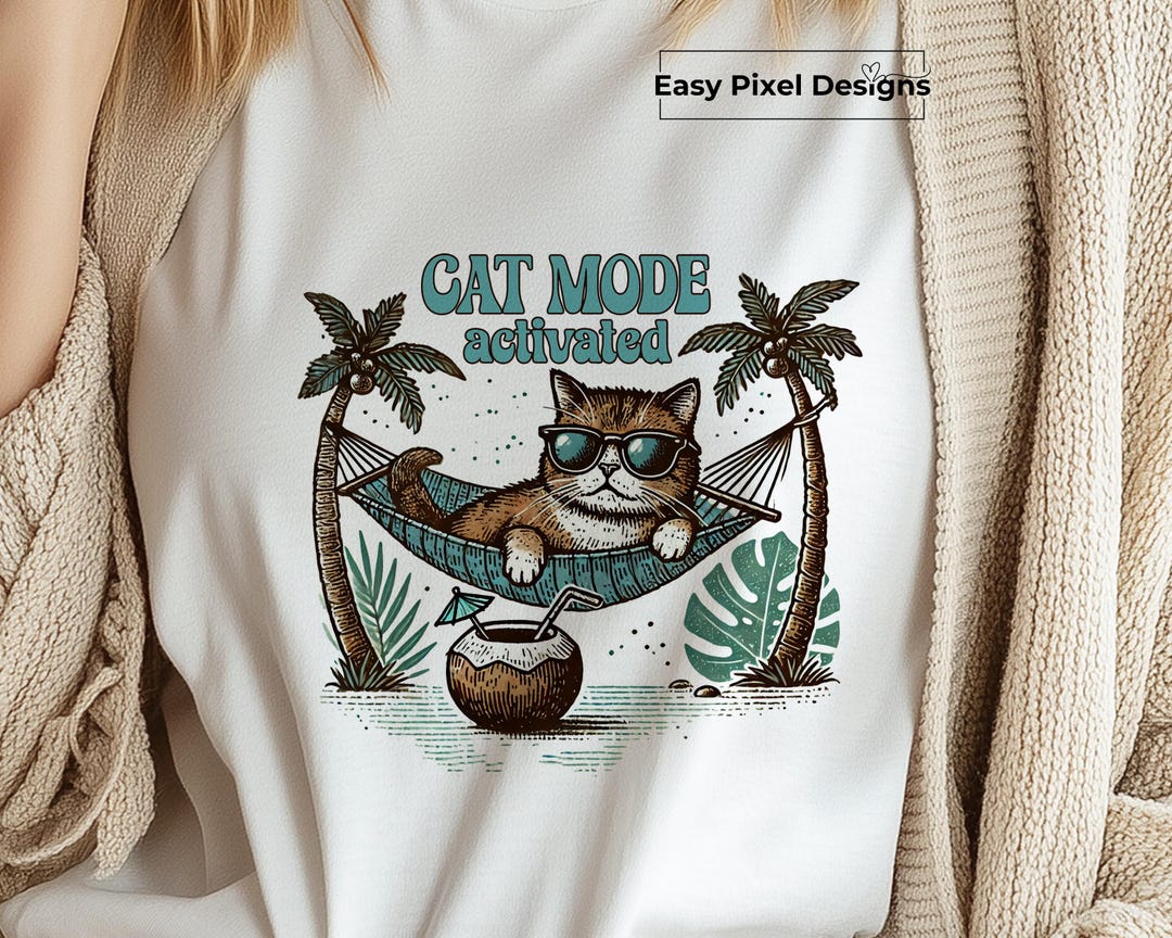 Cat Mode Activated PNG, Funny Cat Sublimation, Relaxing Cat Digital ...