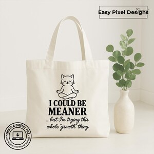 I Could Be Meaner SVG Bundle of 6 Funny Quotes – Sarcastic Designs for ...