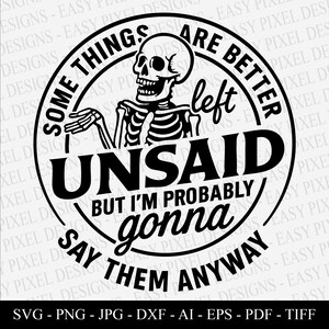 Sarcastic Skeleton SVG PNG | Funny Attitude Quote for Cricut ...