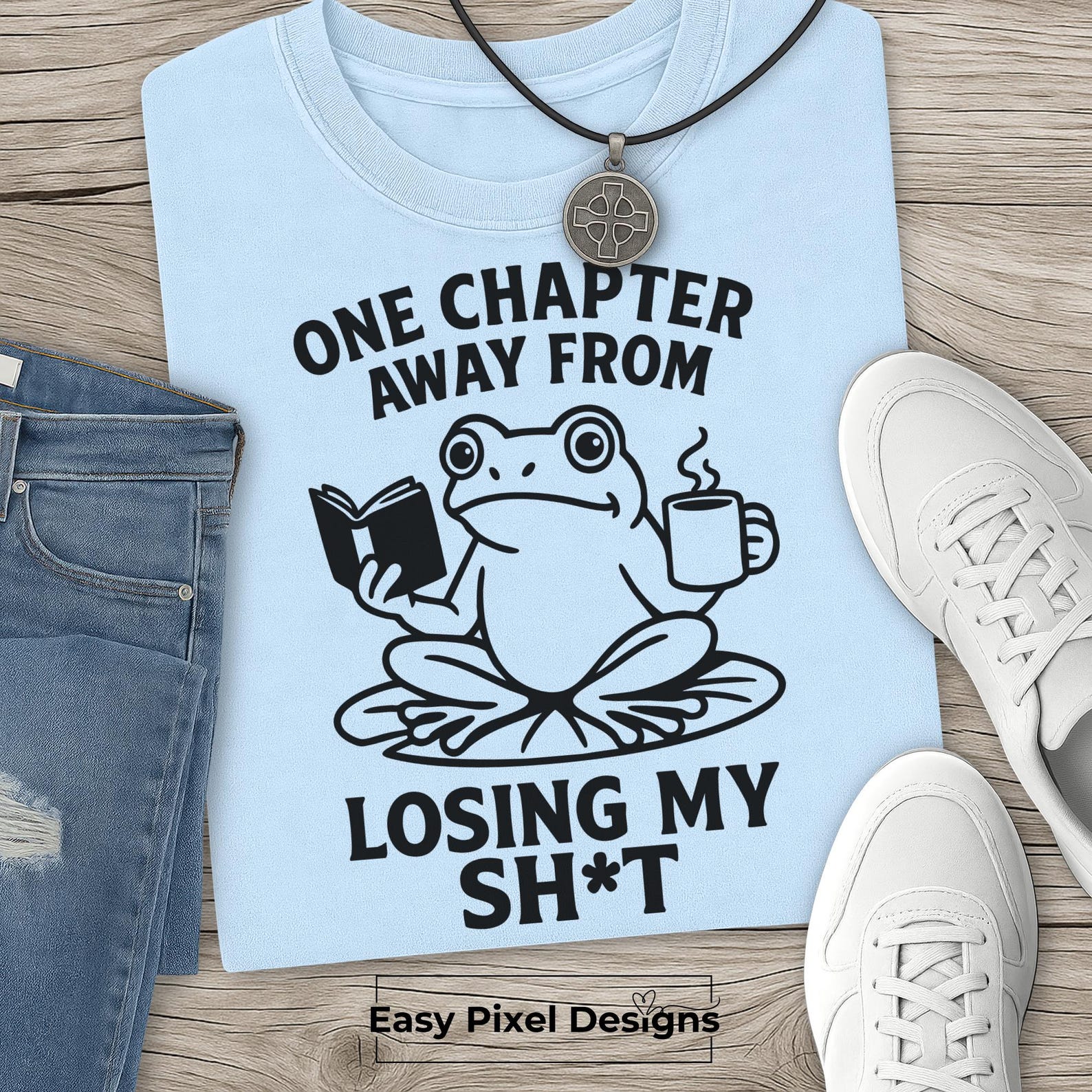 Funny Frog Reading Clipart SVG PNG – One Chapter Away From Losing My Sh ...