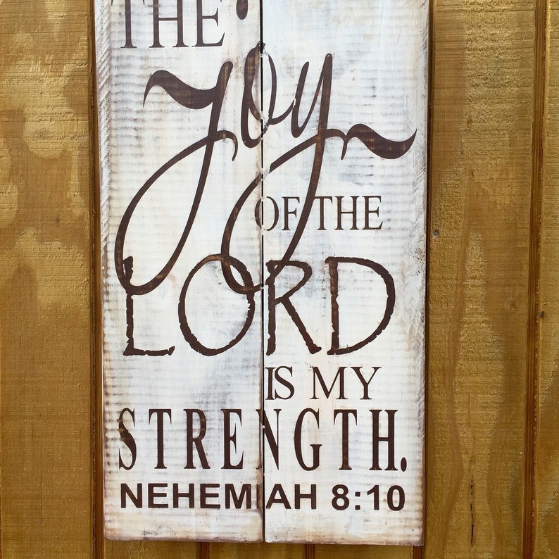 The joy of the Lord scripture pallet distressed wood sign | Etsy