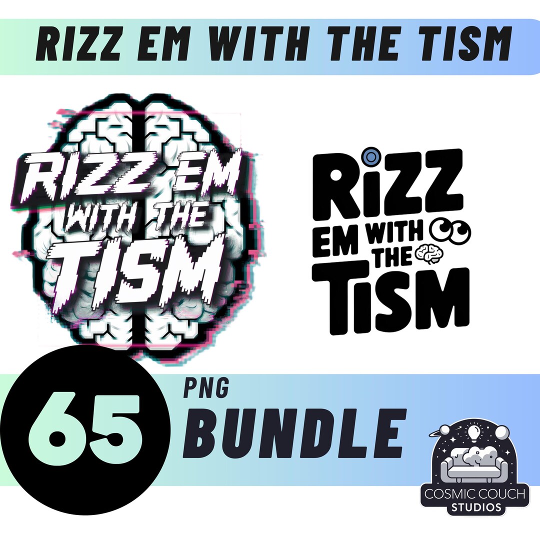 Rizz Em With the Tism PNG Bundle: Funny Autism Meme Clip Art (digital ...