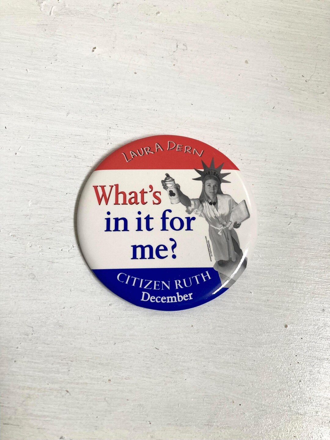 Vintage "citizen Ruth" Pin, Button, Collectible, 1996, Film/movies ...