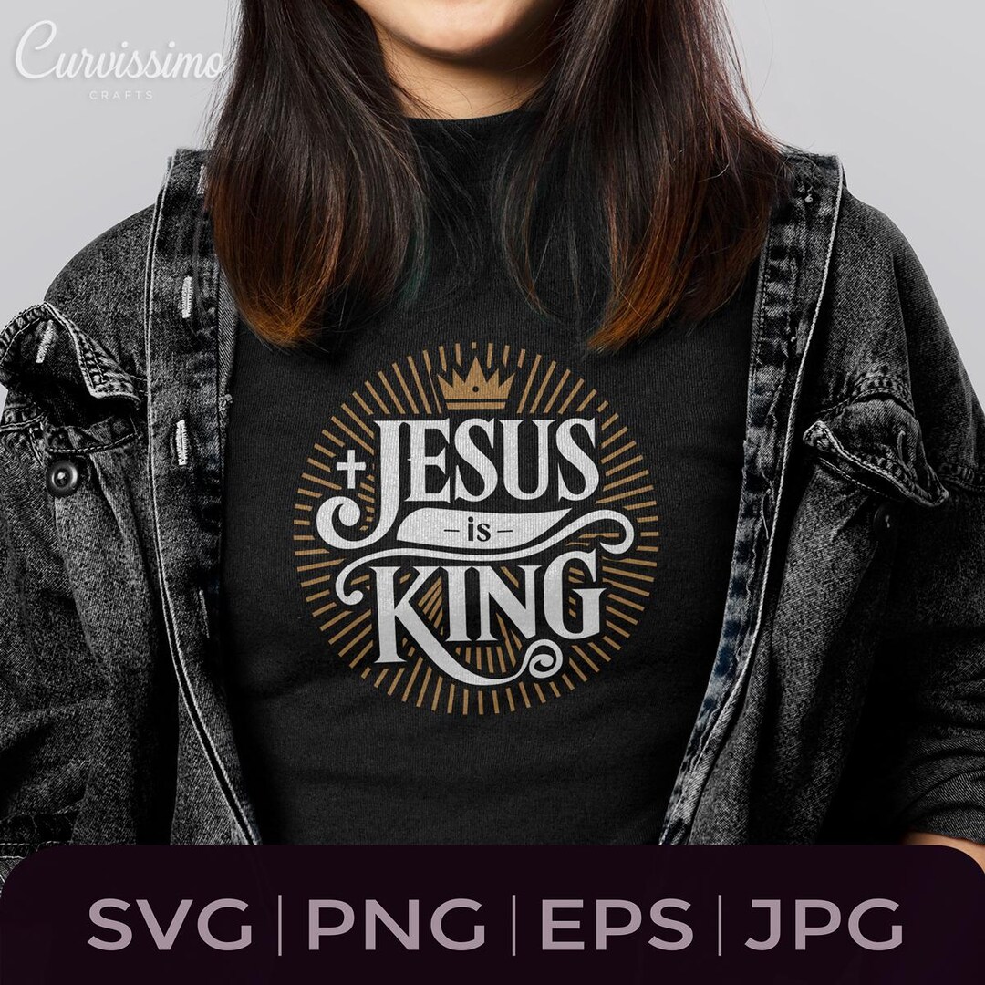 Jesús es Rey SVG PNG Cruz SVG, fe SVG descarga digital, clipart ...
