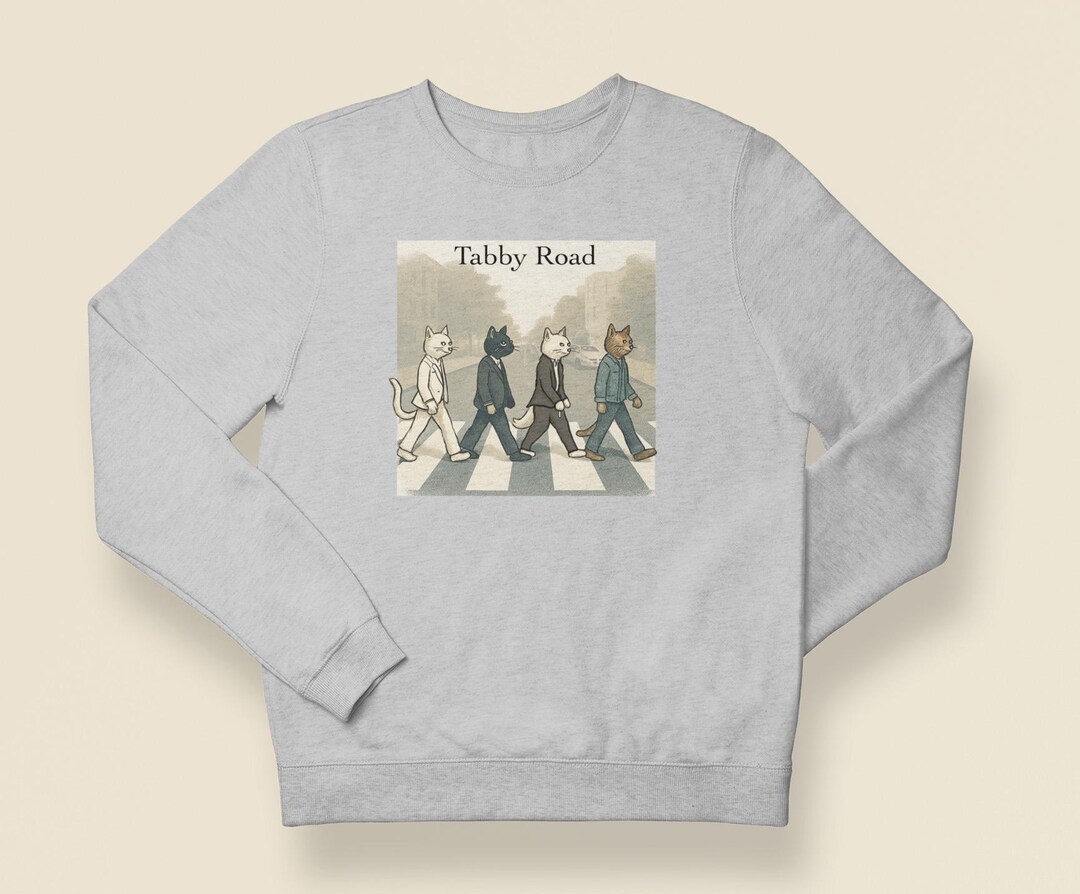 Tabby Road Beatles Sweatshirt, Funny Unisex Abbey Road Gift, Cozy Cat ...