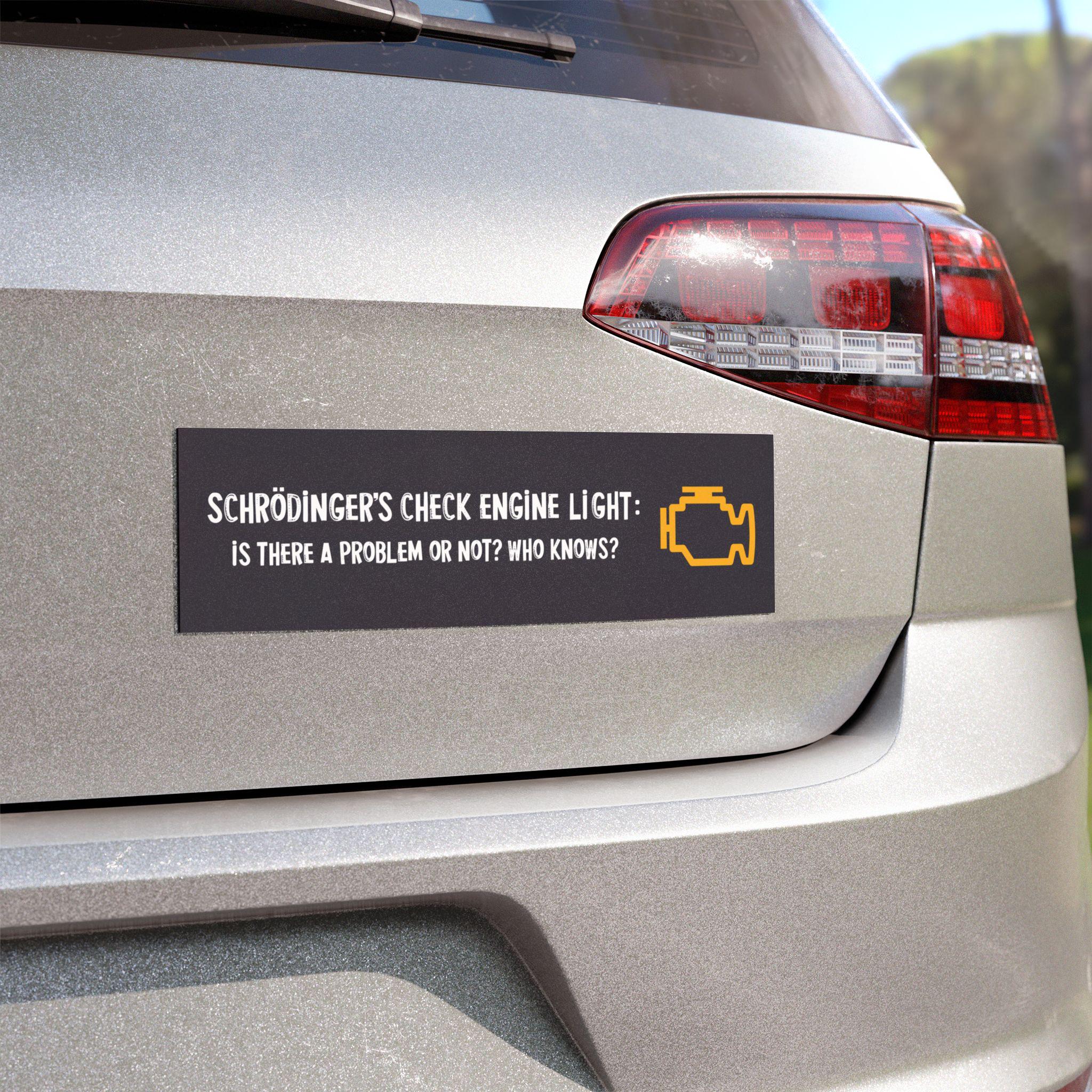 Funny Nerdy Car Magnet - Schrödinger's Check Engine Light Auto Decor ...