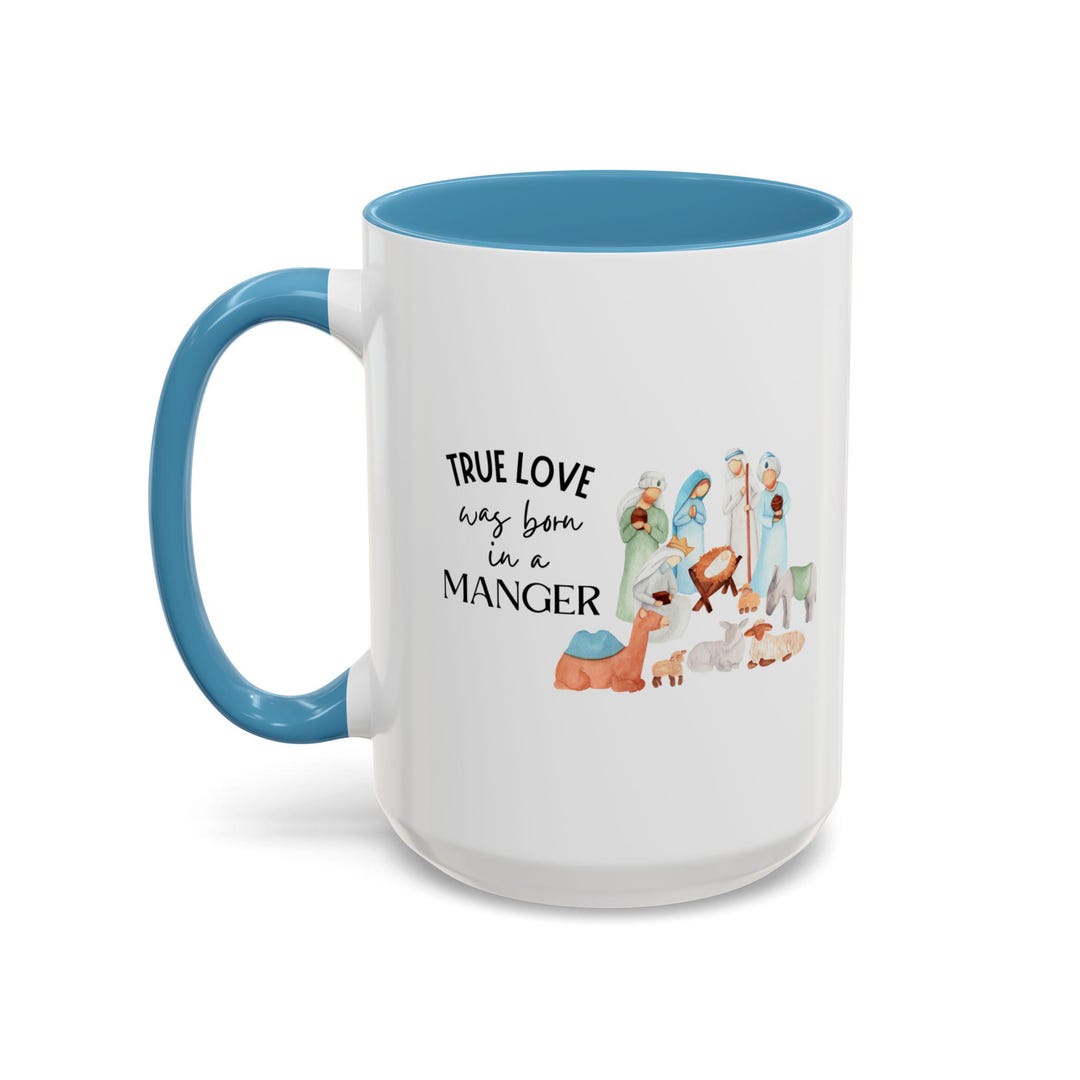 True Love Was Born in a Manger Mug | Christmas Coffee Cup Nativity ...