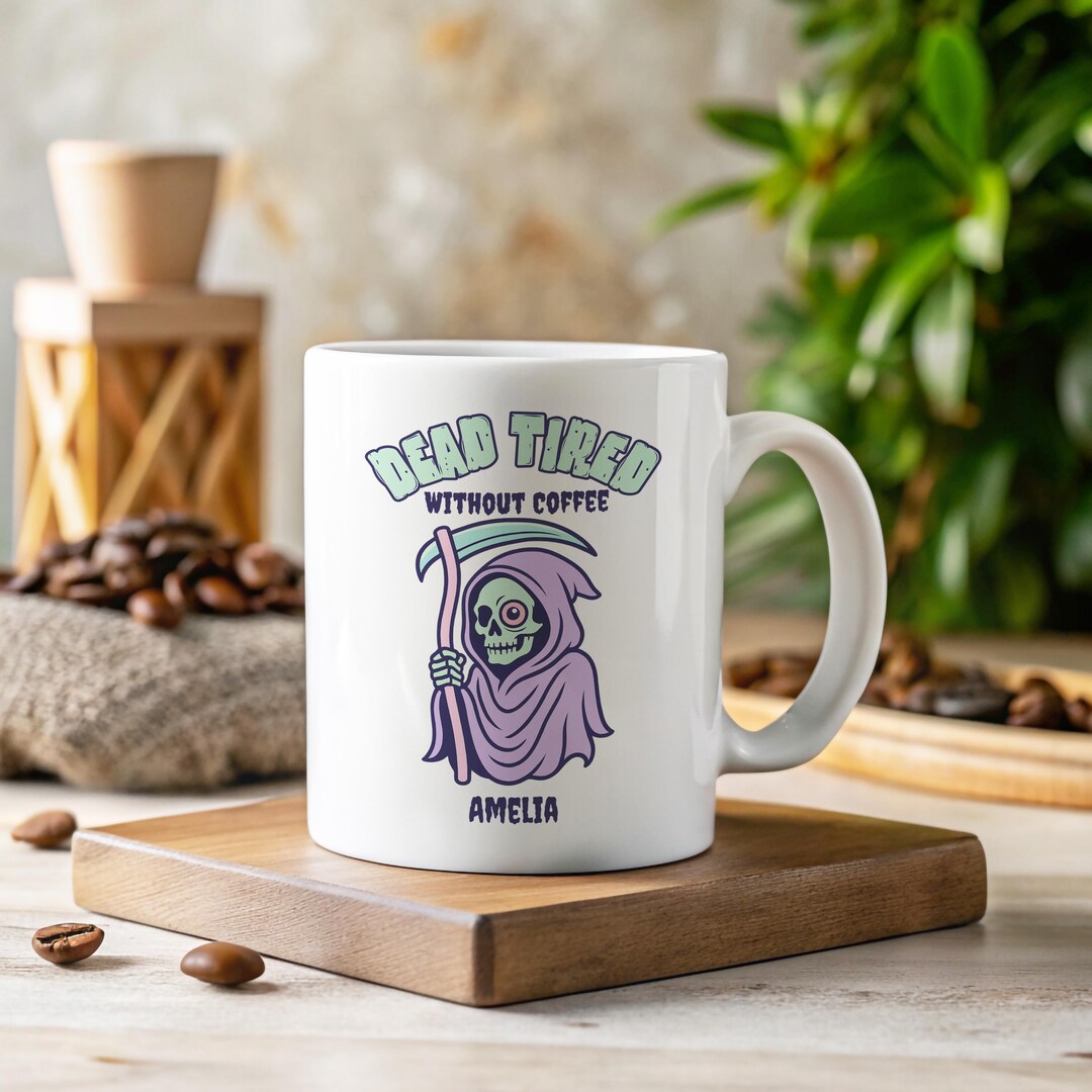 Dead Tired Without Coffee Personalized Halloween Coffee Mug, Funny ...