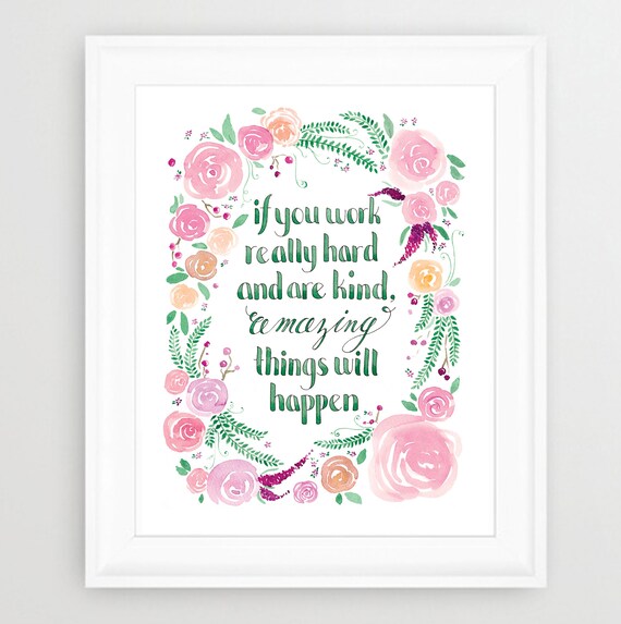 Floral Wreath WATERCOLOR ART QUOTE If You Work Hard and Are | Etsy