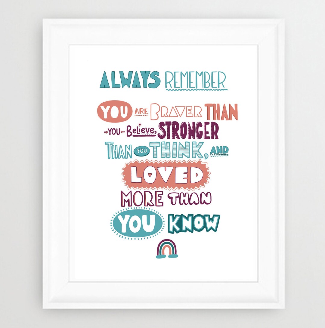 You Are Braver Quote Print - Fred Rogers - Great GIFT for Parents ...