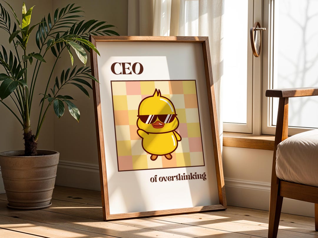 Funny "ceo of Overthinking" Cute Duck Poster - Funny Wall Art, Unique ...