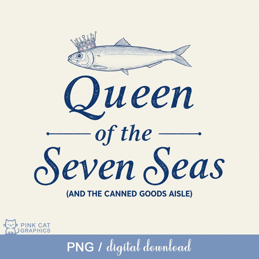 Queen Sardine PNG: Mother's Day Coastal Clipart (digital Download) - Etsy