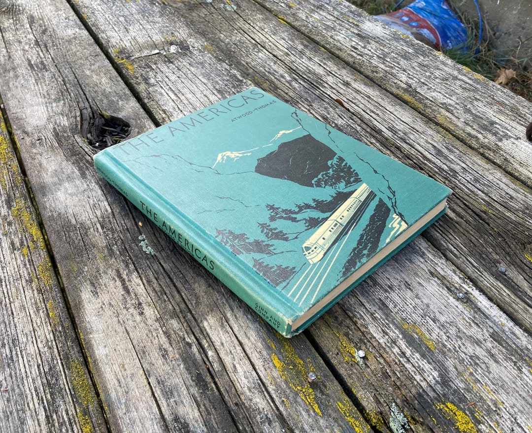 The Americas the Earth and Its People by Wallace Atwood and Helen Goss ...