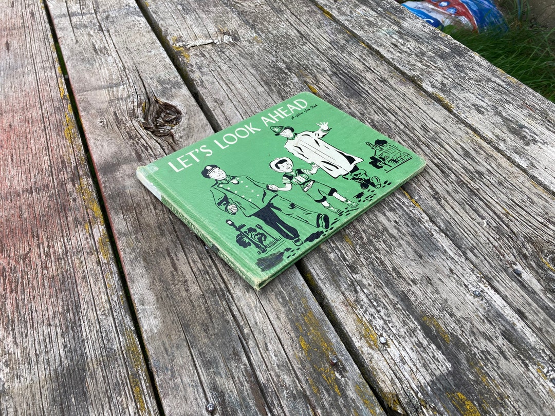 Let's Look Ahead by Elizabeth Sherman 1950 A Silver Star Book Vintage ...