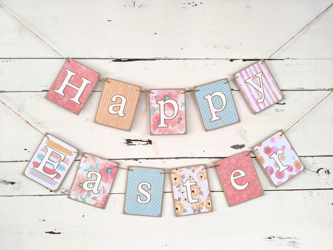 Floral Happy Easter Banner / Easter Banner / Garland / Happy Easter ...