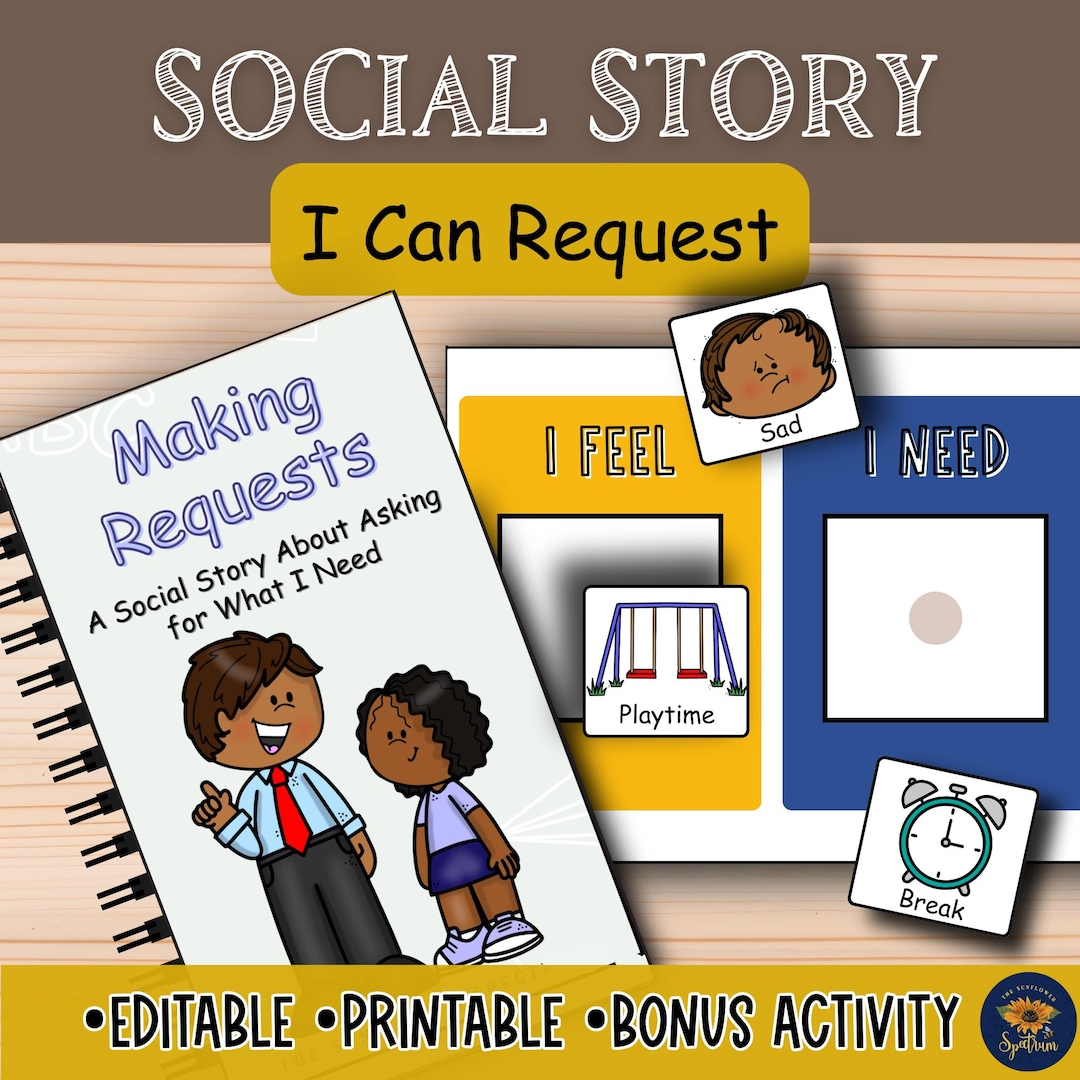 Requesting Social Story: Autism Behavior Visuals, I Feel I Need ...