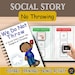 No Throwing Social Story | Behavior Management | Social Emotional ...