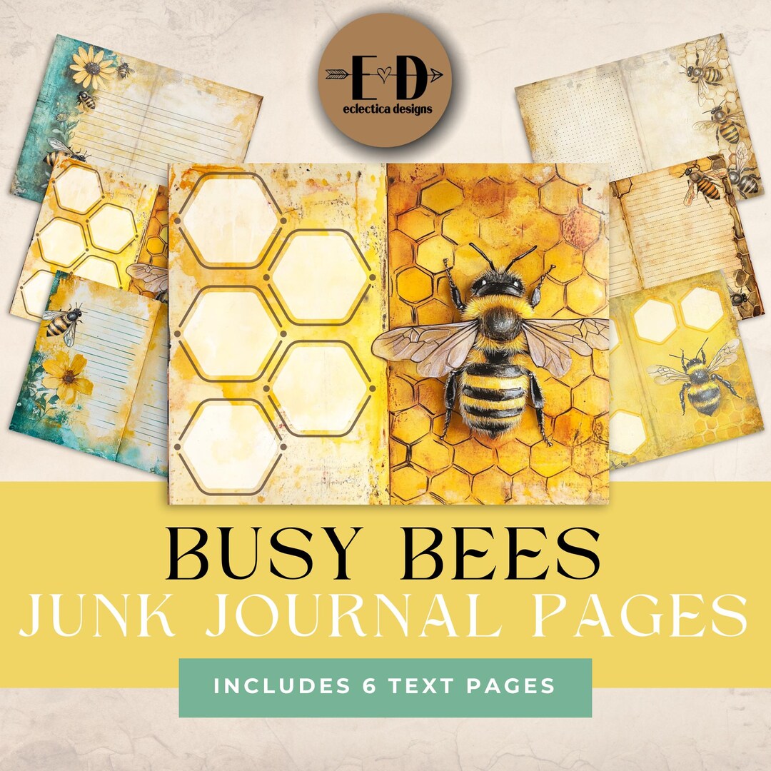 Busy Bees Junk Journal Digital Paper, 6 Digital Journal Pages, Bee Junk ...