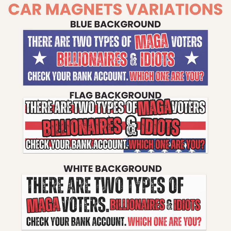 Two Types of MAGA Voters Car Magnet | 10x3 Inches | Anti-trump ...