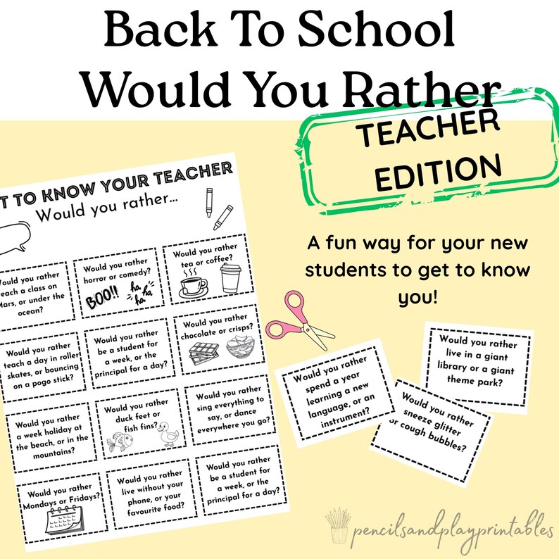 Would You Rather - Teacher Edition, New School Year Activity, Ice ...