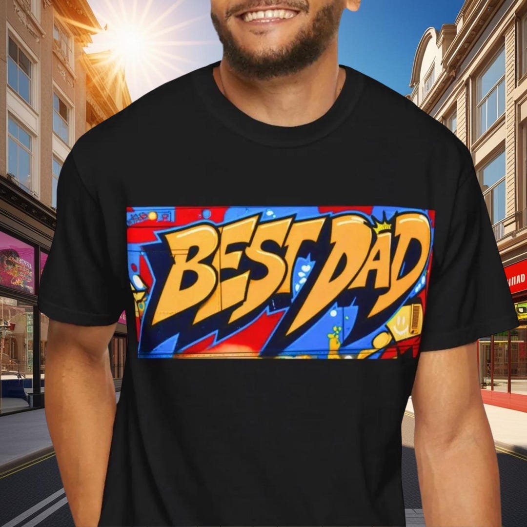Graffiti Style Best Dad Shirt in Bold Colors Unisex Garment-dyed T ...