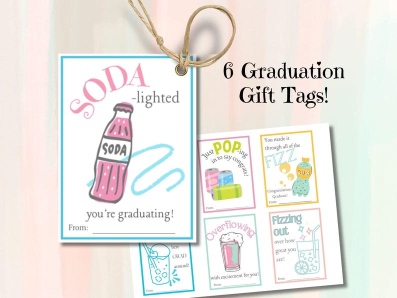 Soda Pop Graduation Gift Tags, Printable Graduation Gift ...