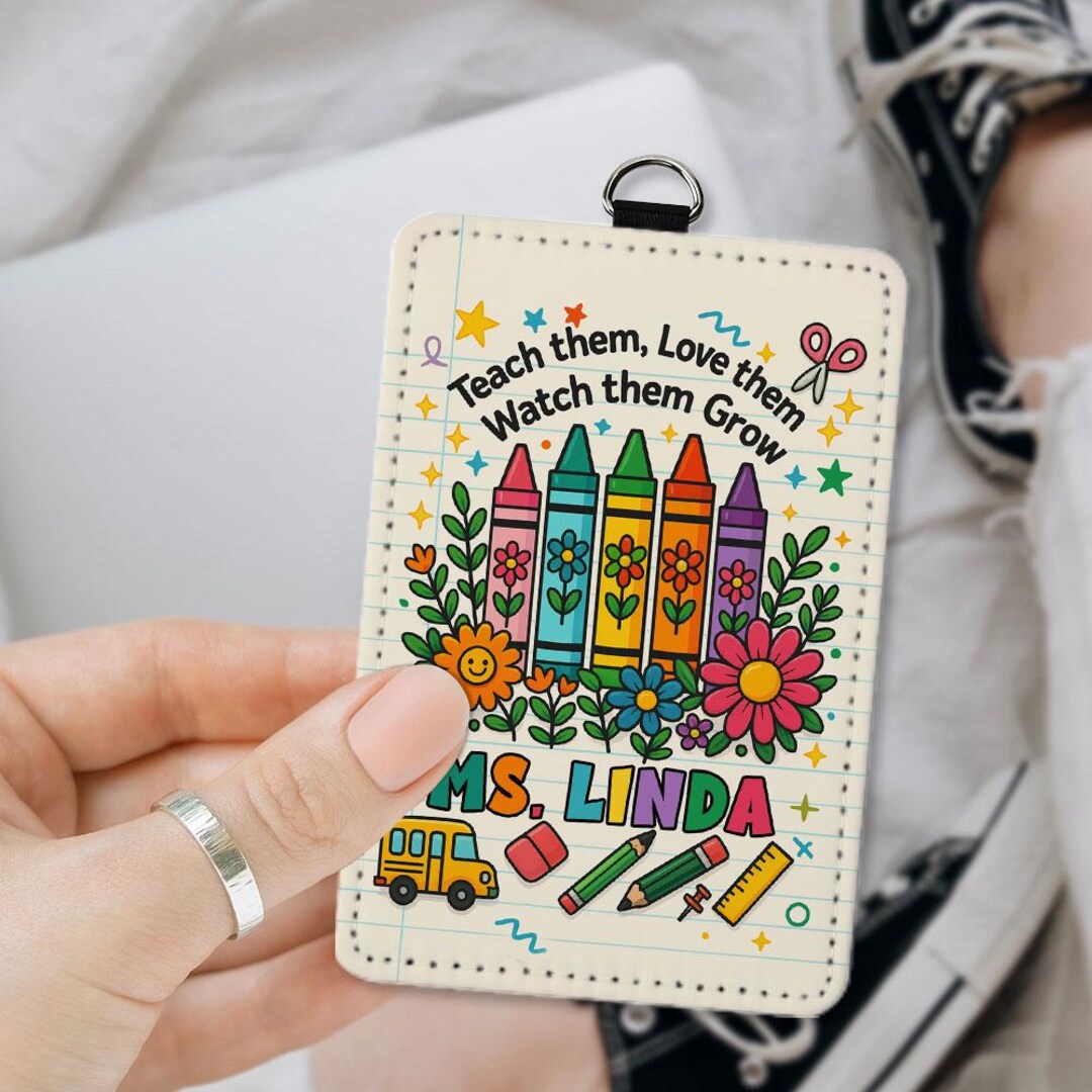 Custom Teacher ID Badge Holder With Lanyard – Teach Them Love Them Grow ...