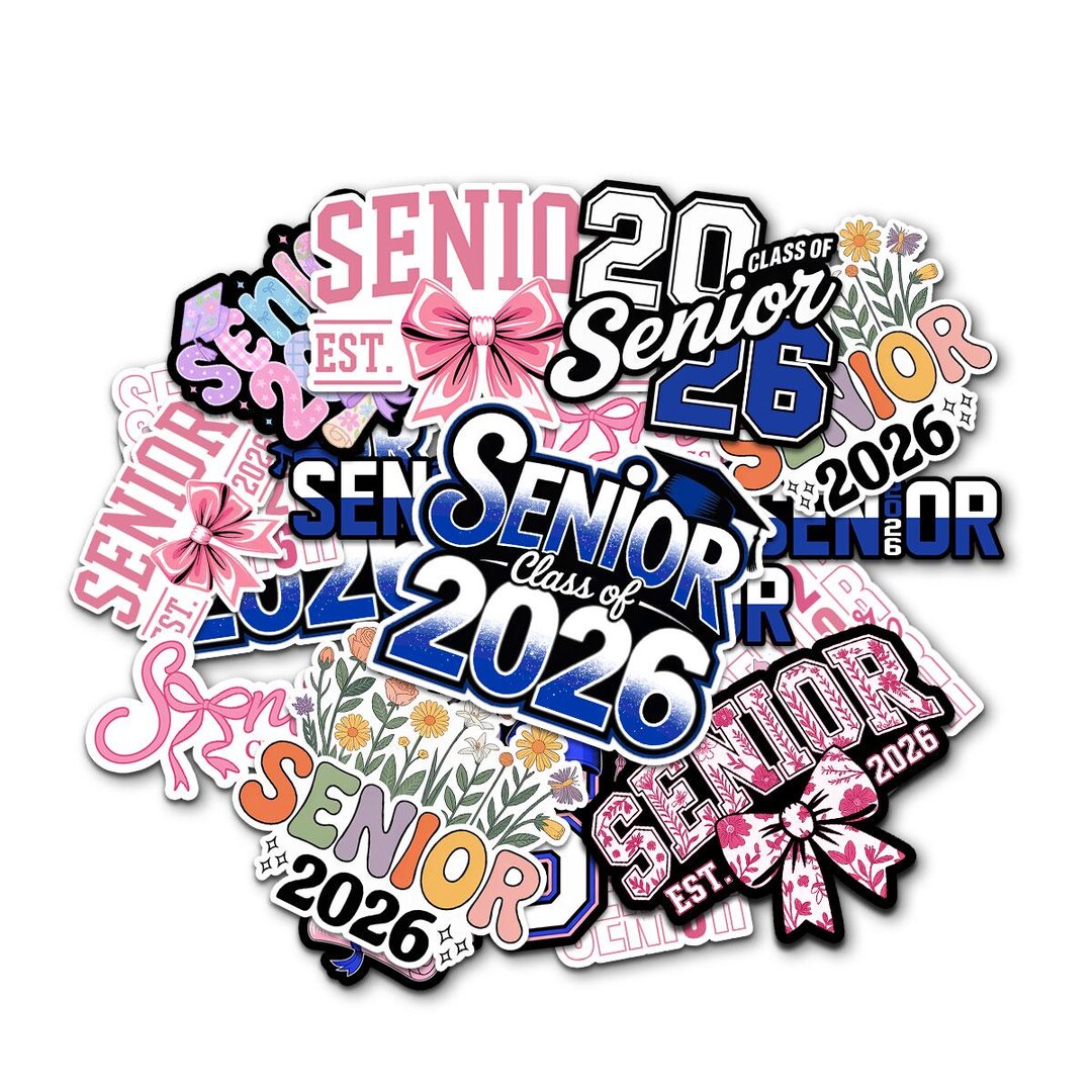 Senior 2026 Stickers | Class of 2026 Vinyl Decals, Graduation Gift (10 ...