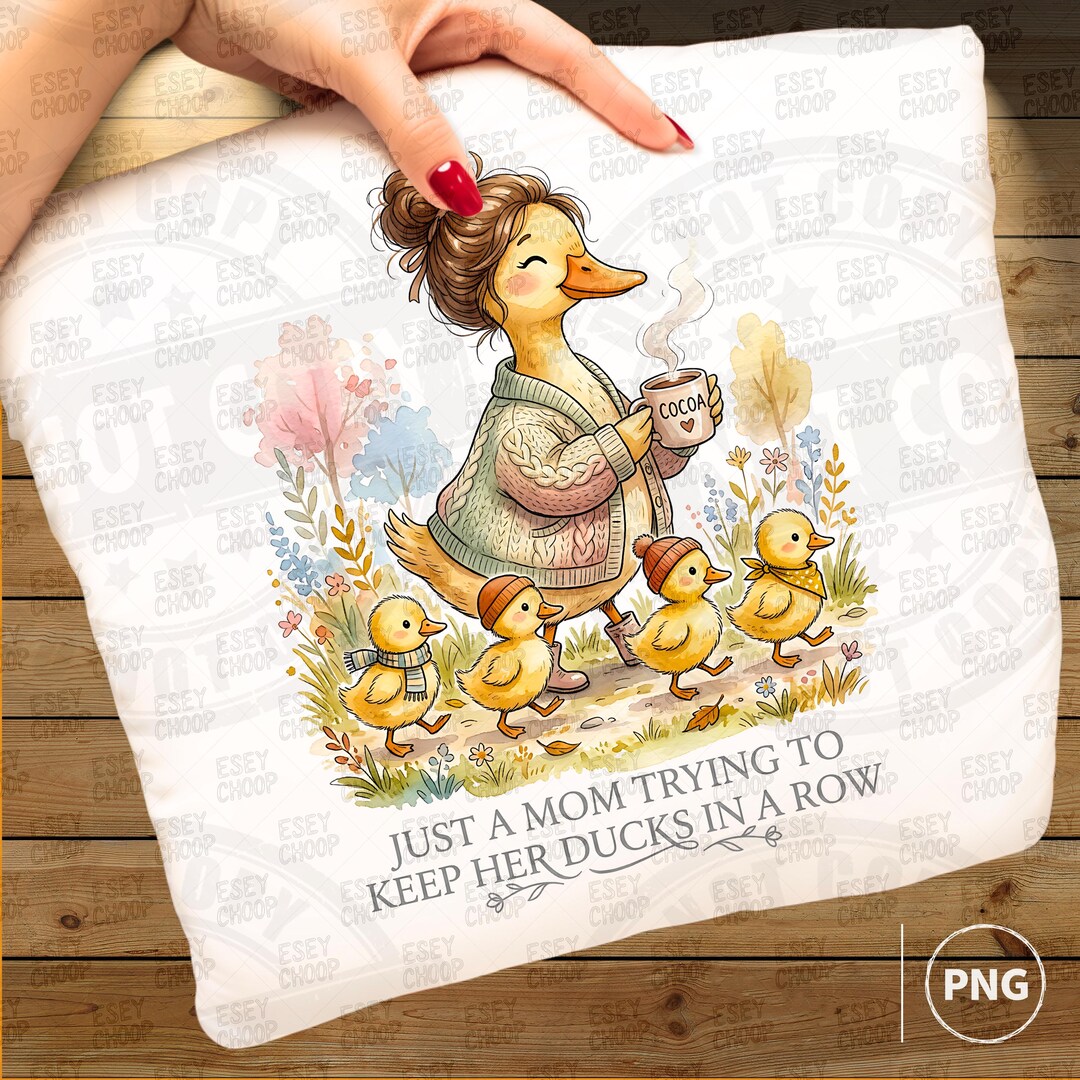 Ducks in a Row PNG, Mama Duck Sublimation Design, Watercolor Motherhood ...