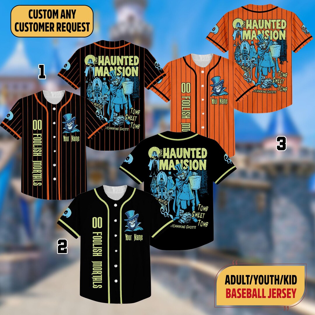 Custom the Haunted Mansion Baseball Jersey, Welcome Foolish Mortals ...