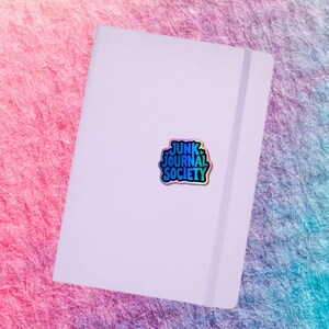 Holographic Junk Journal Society Sticker, Junk Journal Decoration ...