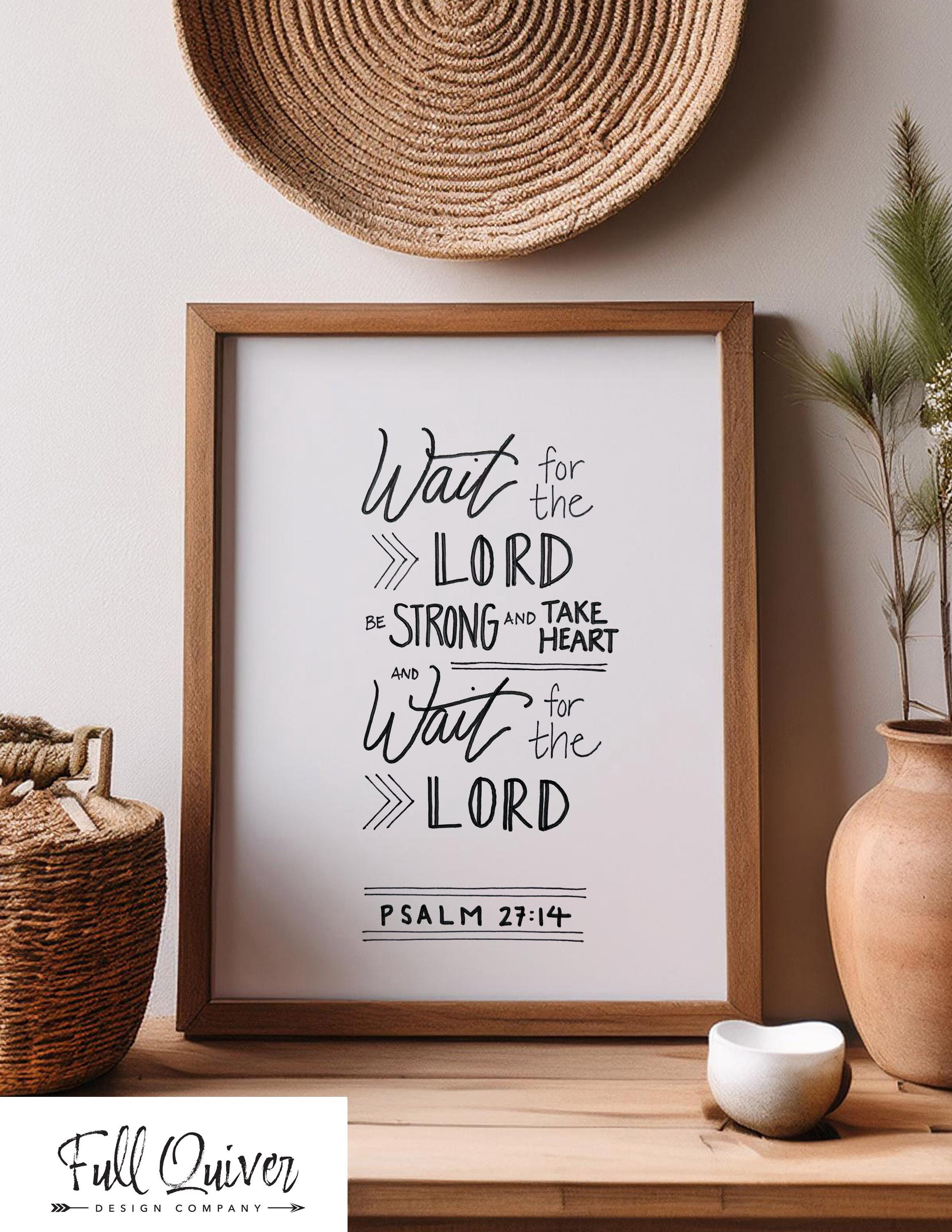 Psalm 27:14 Word Art Print, Hand Drawing, Pen and Ink Sketch, PRINTABLE ...
