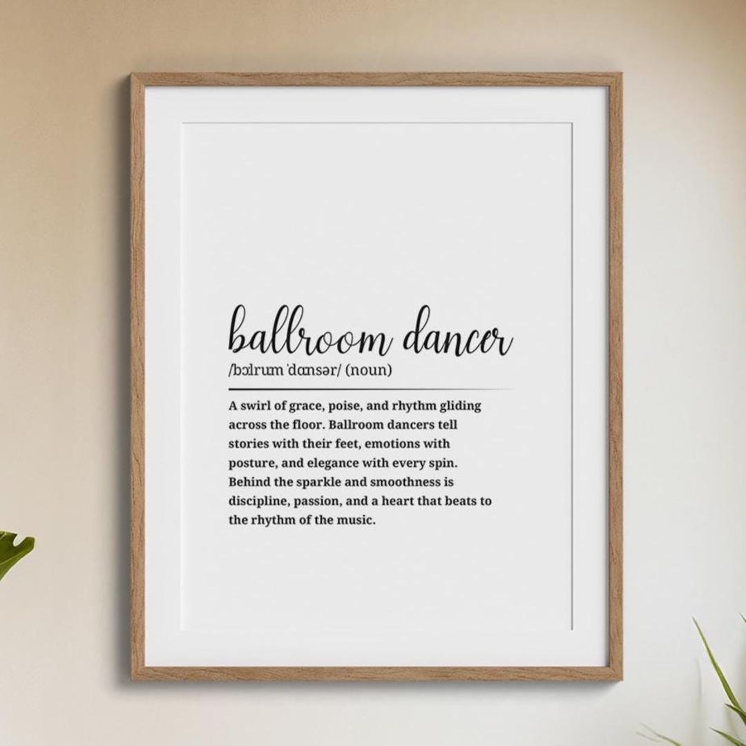 Ballroom Dancer Definition Art Print: Fun Home Office Decor (digital ...