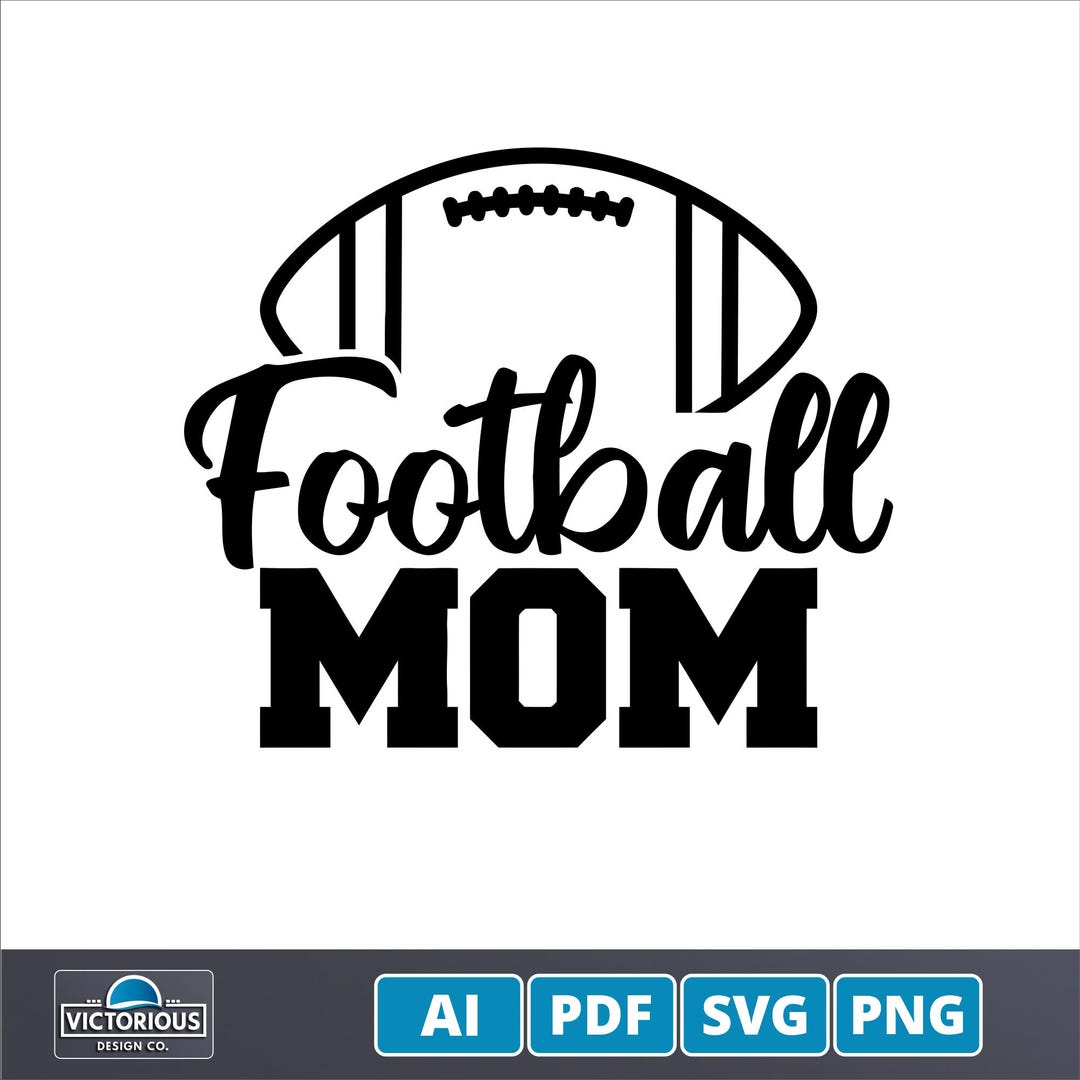 Football Mom SVG Files | Football SVG | Football Mom Cut Files ...