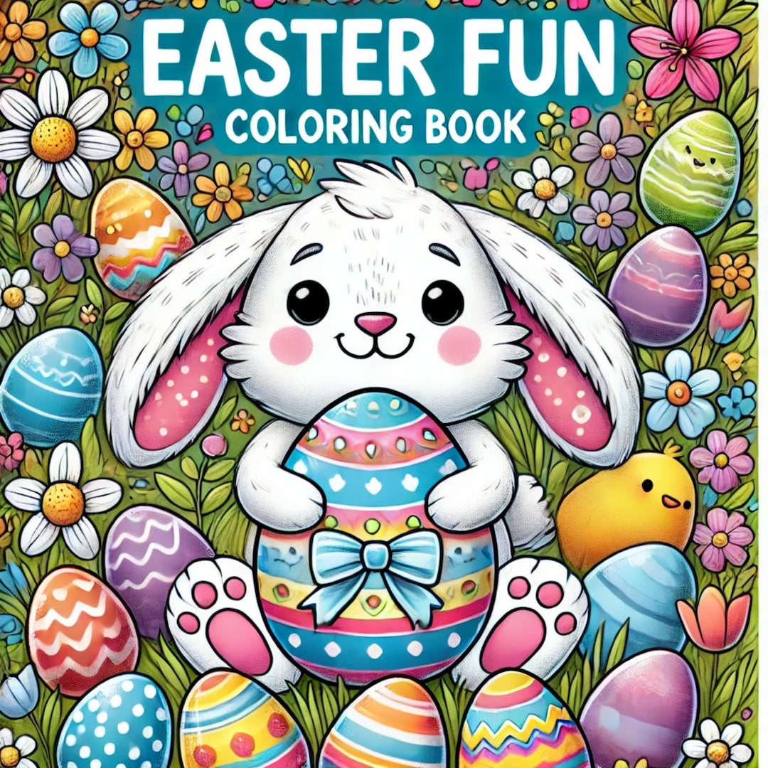 Easter Coloring Book for Kids – Fun & Cute Easter Bunny, Eggs, and ...