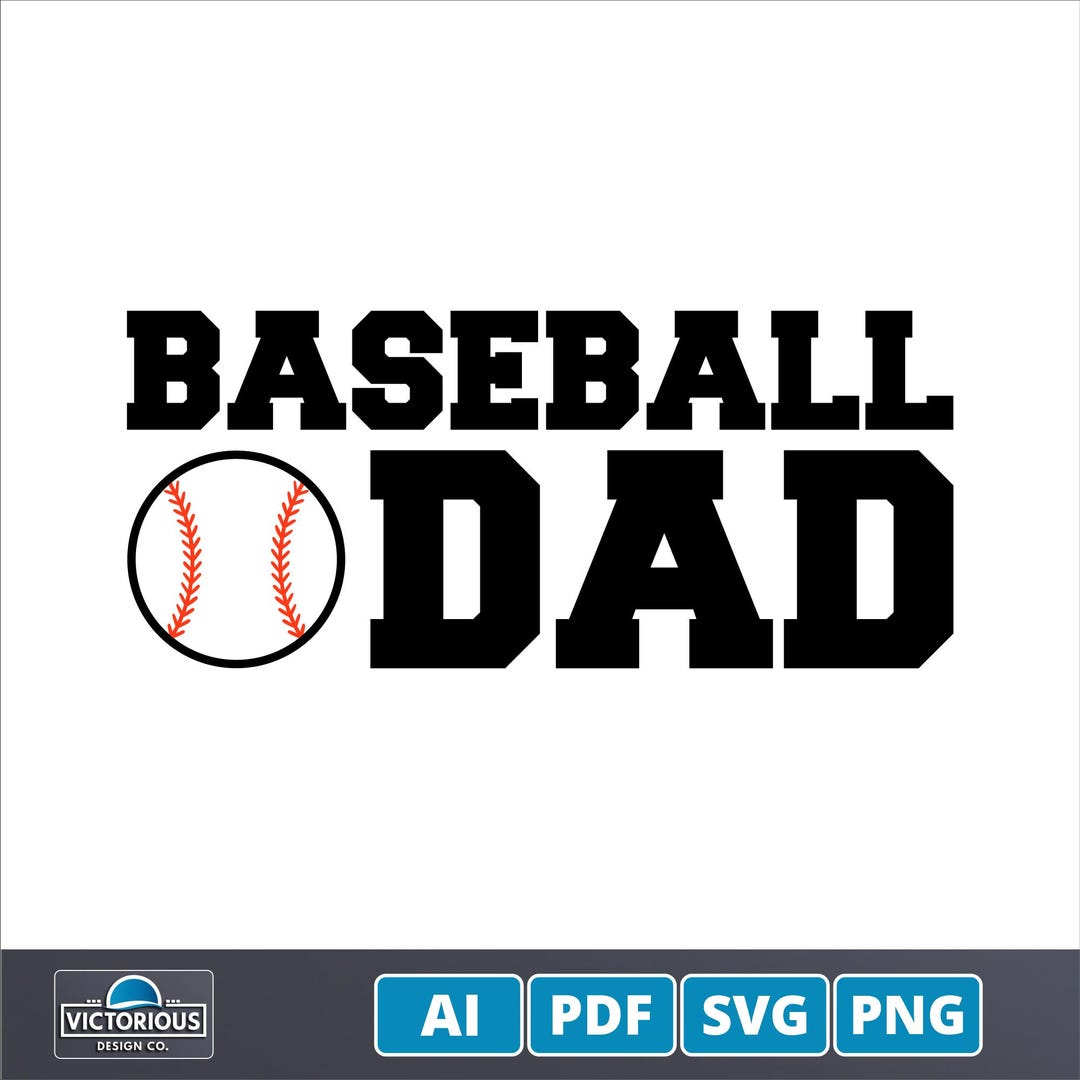 Baseball Dad SVG Files | Baseball Dad Cut Files | Baseball Dad Vector ...