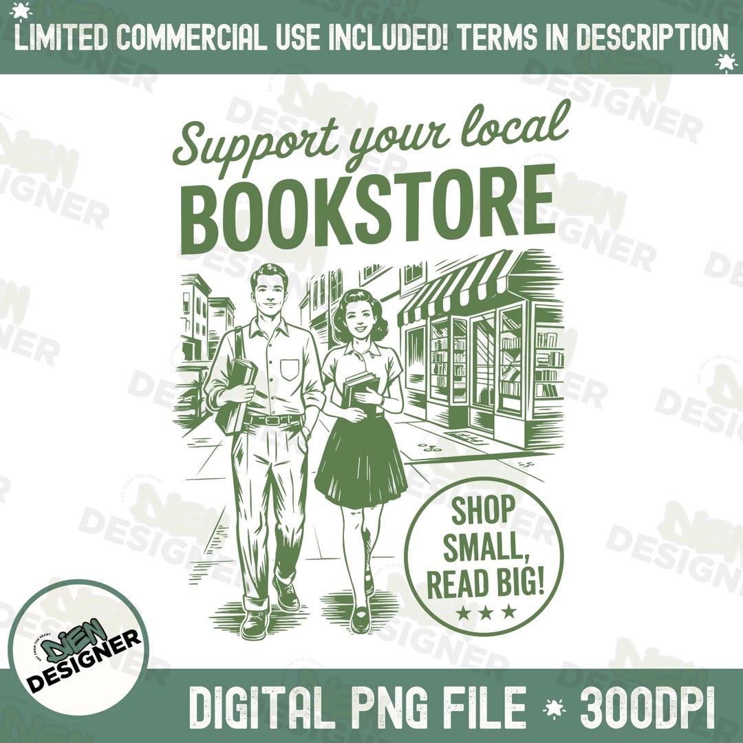 Support Your Local Bookstore PNG, Funny Book Lover Sublimation Design ...