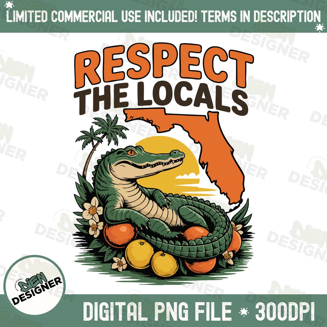 Respect the Locals PNG, Florida Gator Retro Shirt Design, Distressed ...