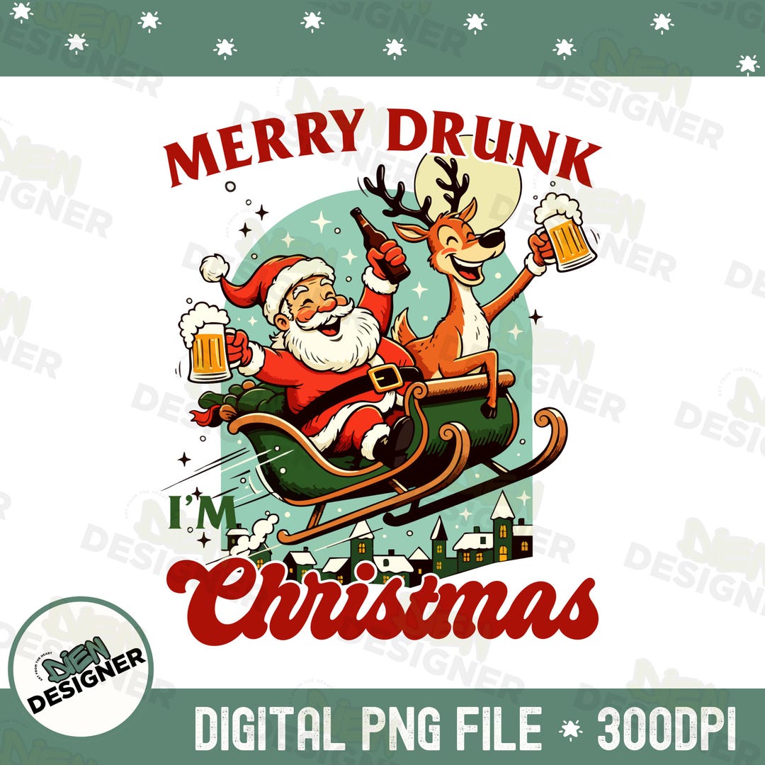 Merry Drunk Im Christmas