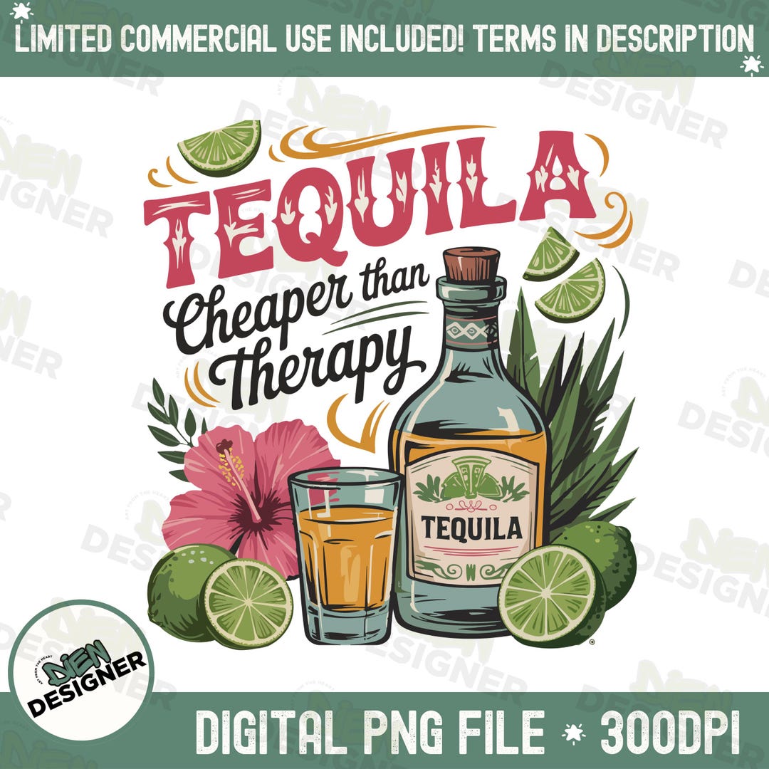 Tequila Cheaper Than Therapy PNG, Summertime PNG, Funny Beach Drink ...