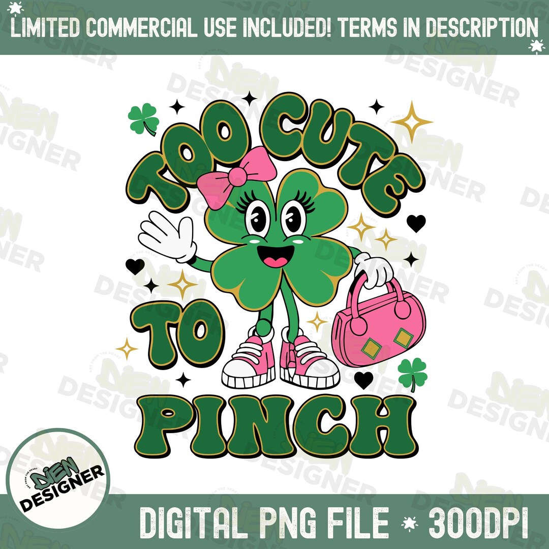 Too Cute to Pinch PNG, Cute St Patrick Day Shirt, Retro Saint Patrick ...