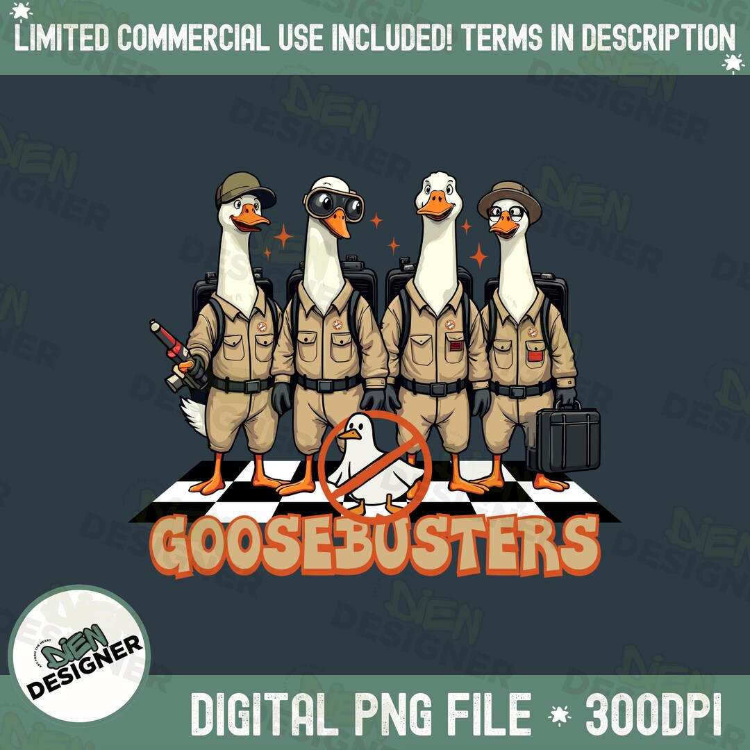 Goosebusters Halloween PNG, Funny Goose Meme Sublimation Design, Spooky ...