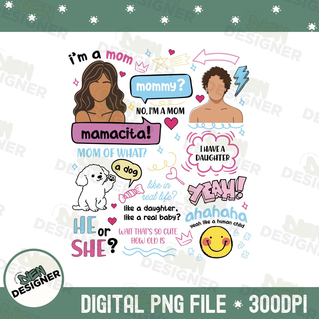 Mommy Mamacita PNG, Funny Latina Mom Quote Design, Sassy Confident Mom ...