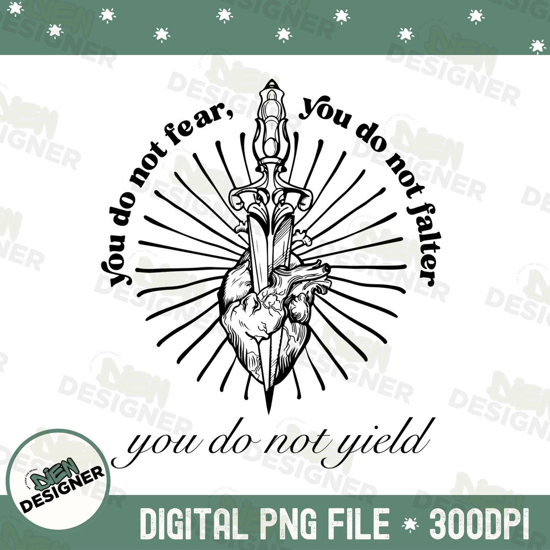 You Do Not Yield PNG, Retro Aelin Galathynius Quote Design, Throne of ...
