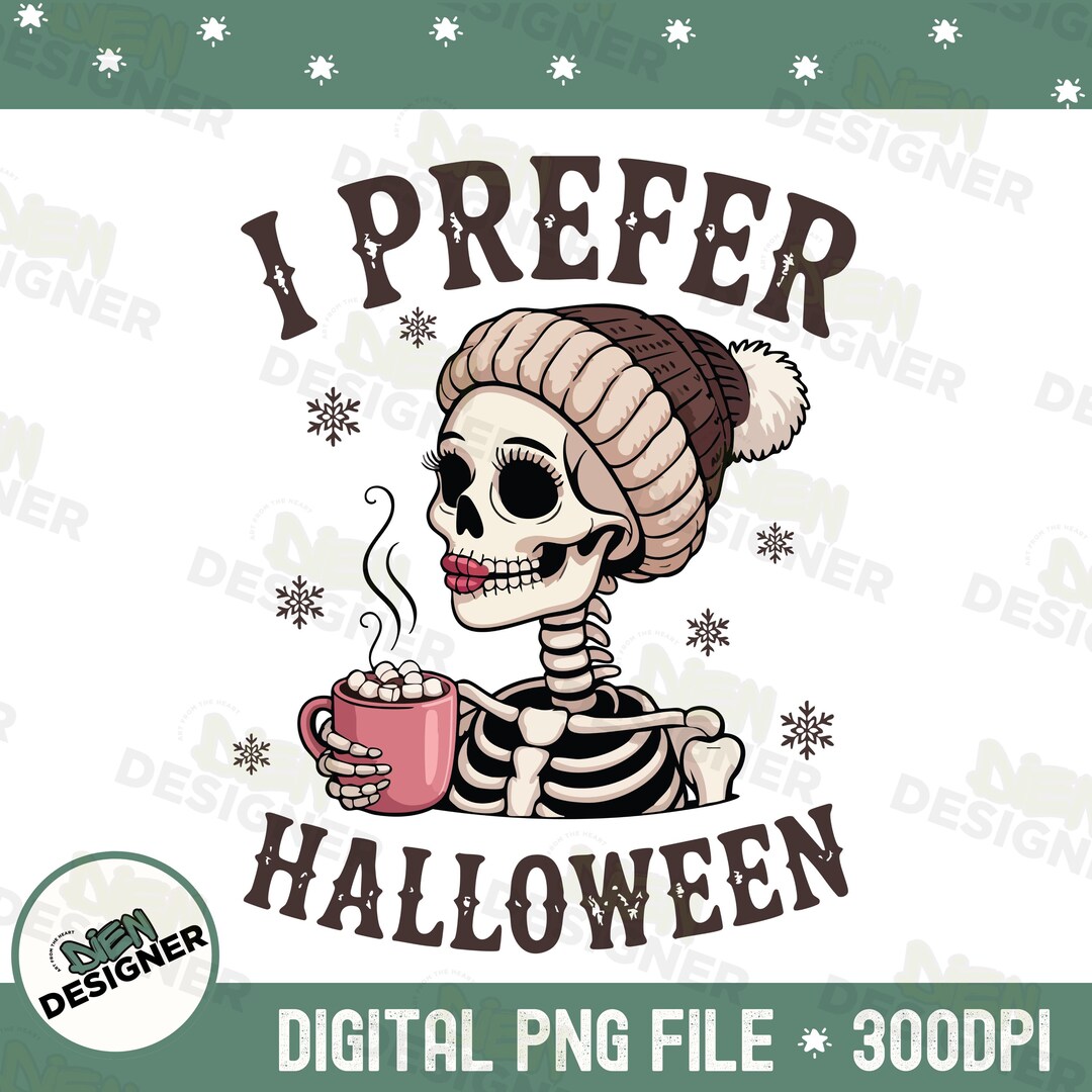 I Prefer Halloween Christmas PNG, Spooky Skeleton Holiday PNG, Gothic ...