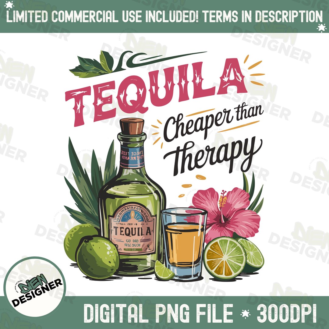 Tequila Cheaper Than Therapy PNG, Summertime PNG, Funny Beach Drink ...