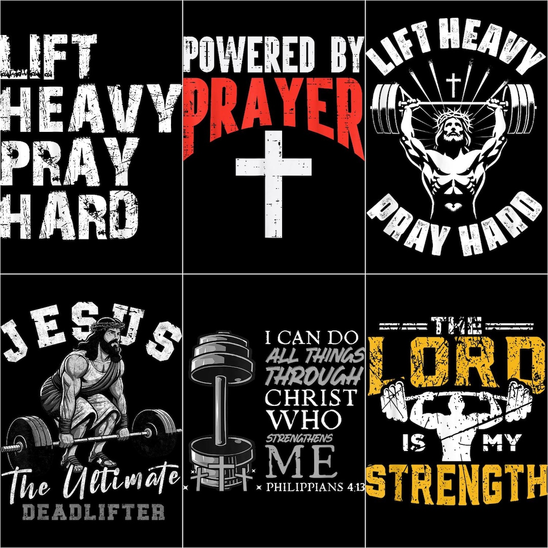 Lift Heavy Pray Hard, Gym Christian PNG Designs Bundle – Faith-based ...