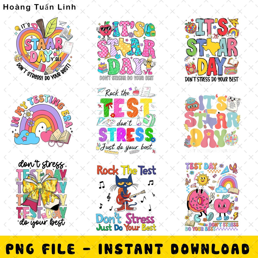 9+ Test Day Png Bundle, Testing Day Sublimation, Don't Stress Just Do ...