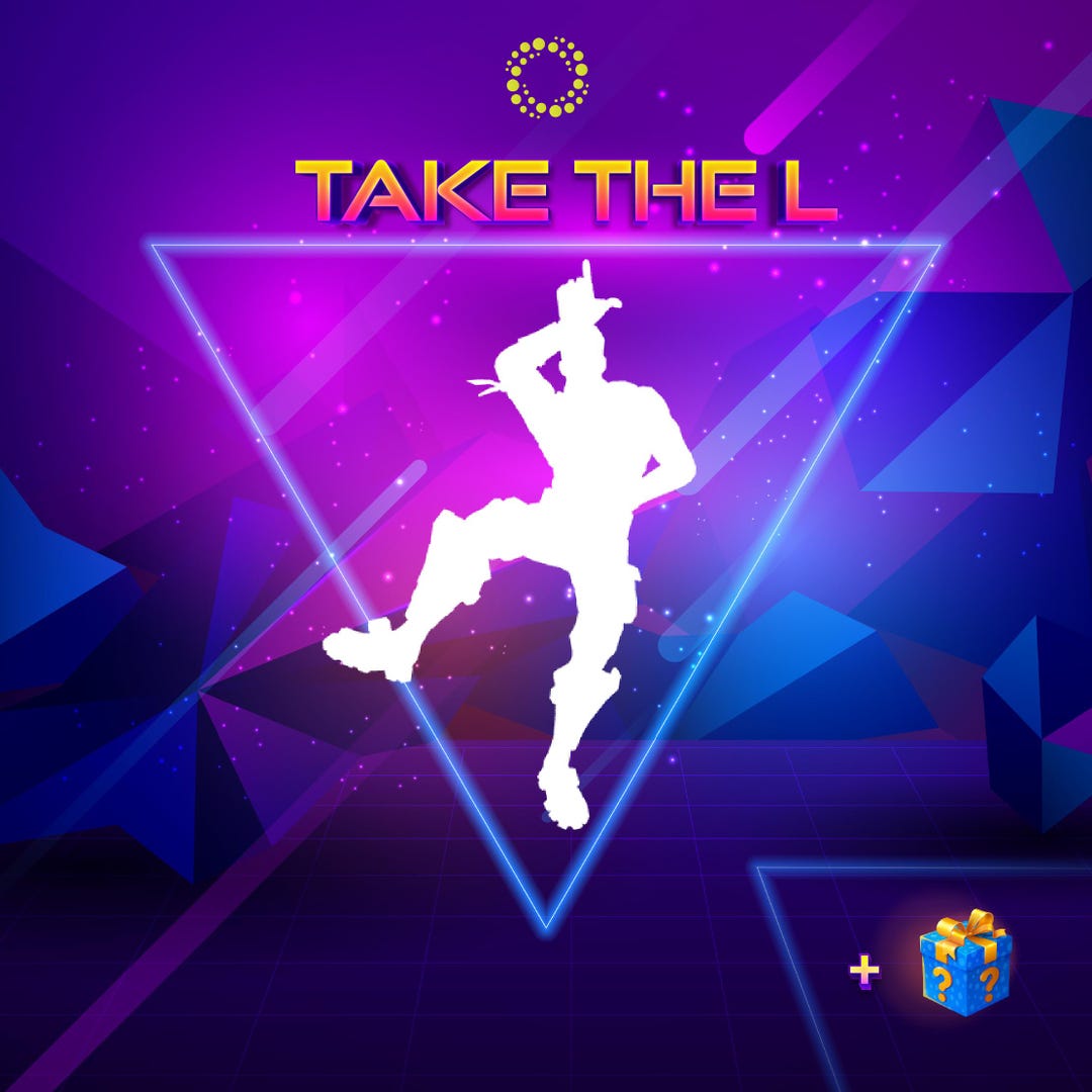 FN Take the L Emote Random Pack,guaranteed Take the L Emote +random ...